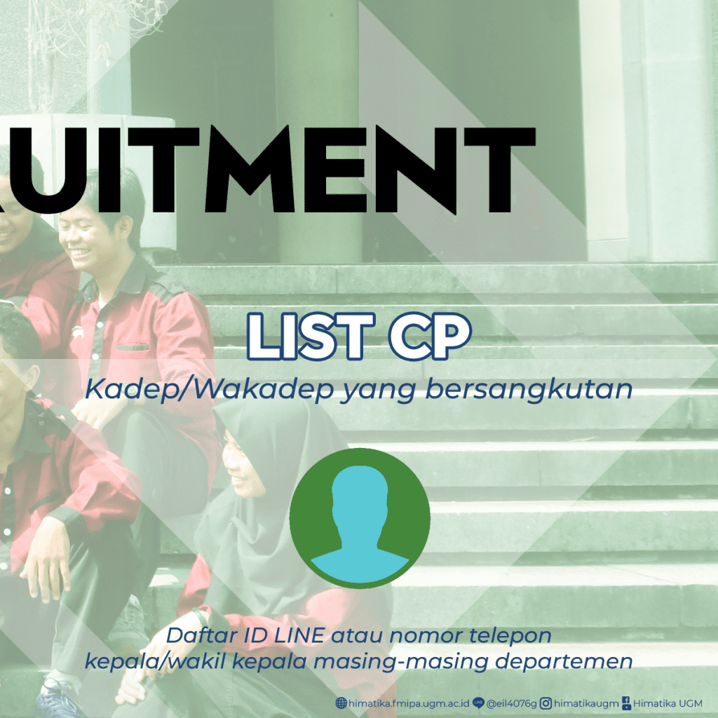 Timeline Open Recruitment Himatika UGM – Himatika UGM