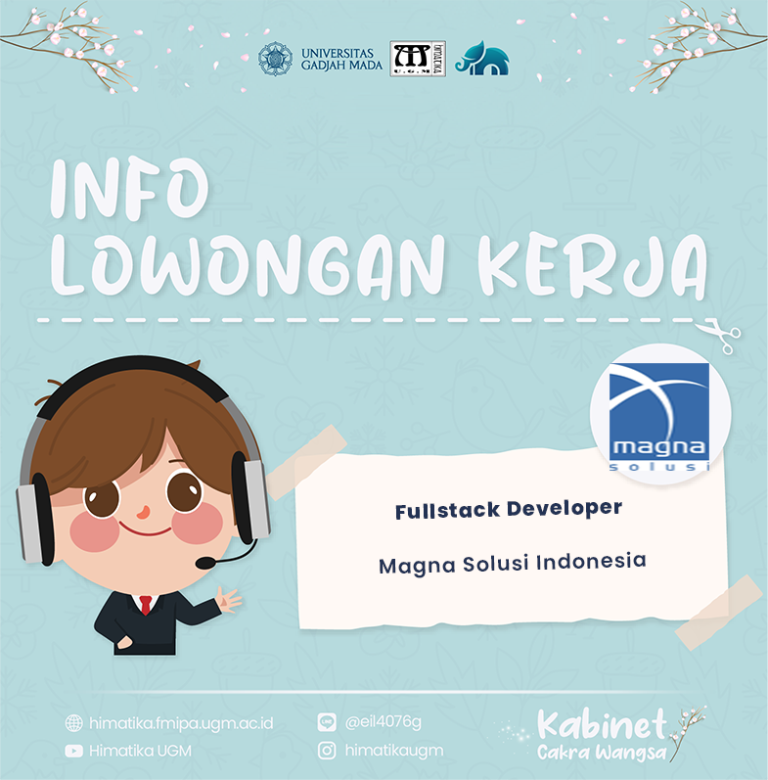 Info Loker Full-stack Developer – Magna Solusi Indonesia – Himatika UGM