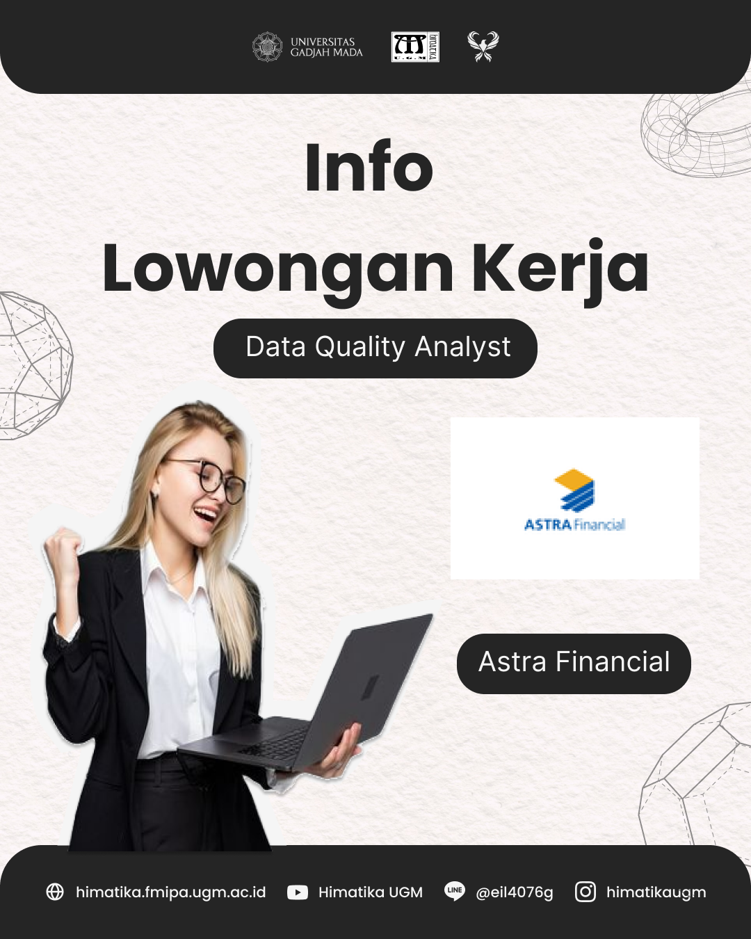 Info Loker Data Quality Analyst – Astra Financial – Himatika UGM
