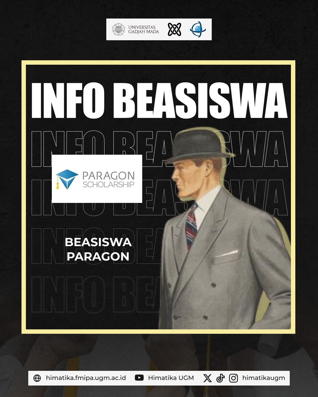 Info Beasiswa Paragon – Himatika UGM