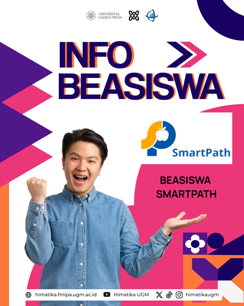 Info Beasiswa SmartPath 2024 – Himatika UGM