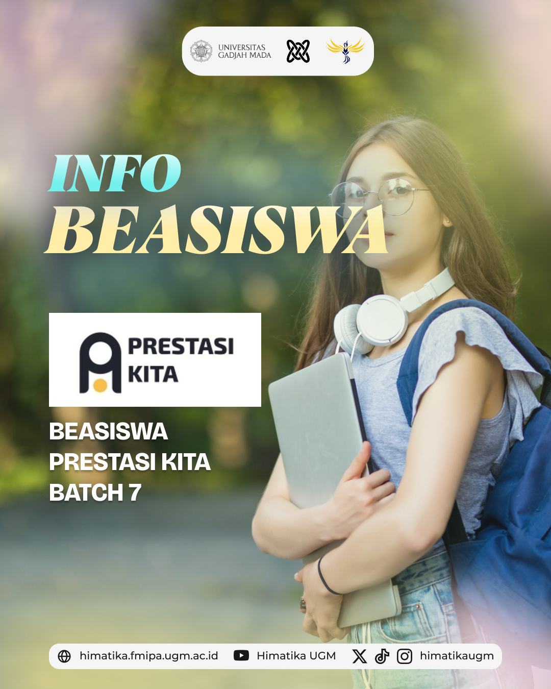 Info Beasiswa Prestasi Kita Batch 7 – Himatika UGM