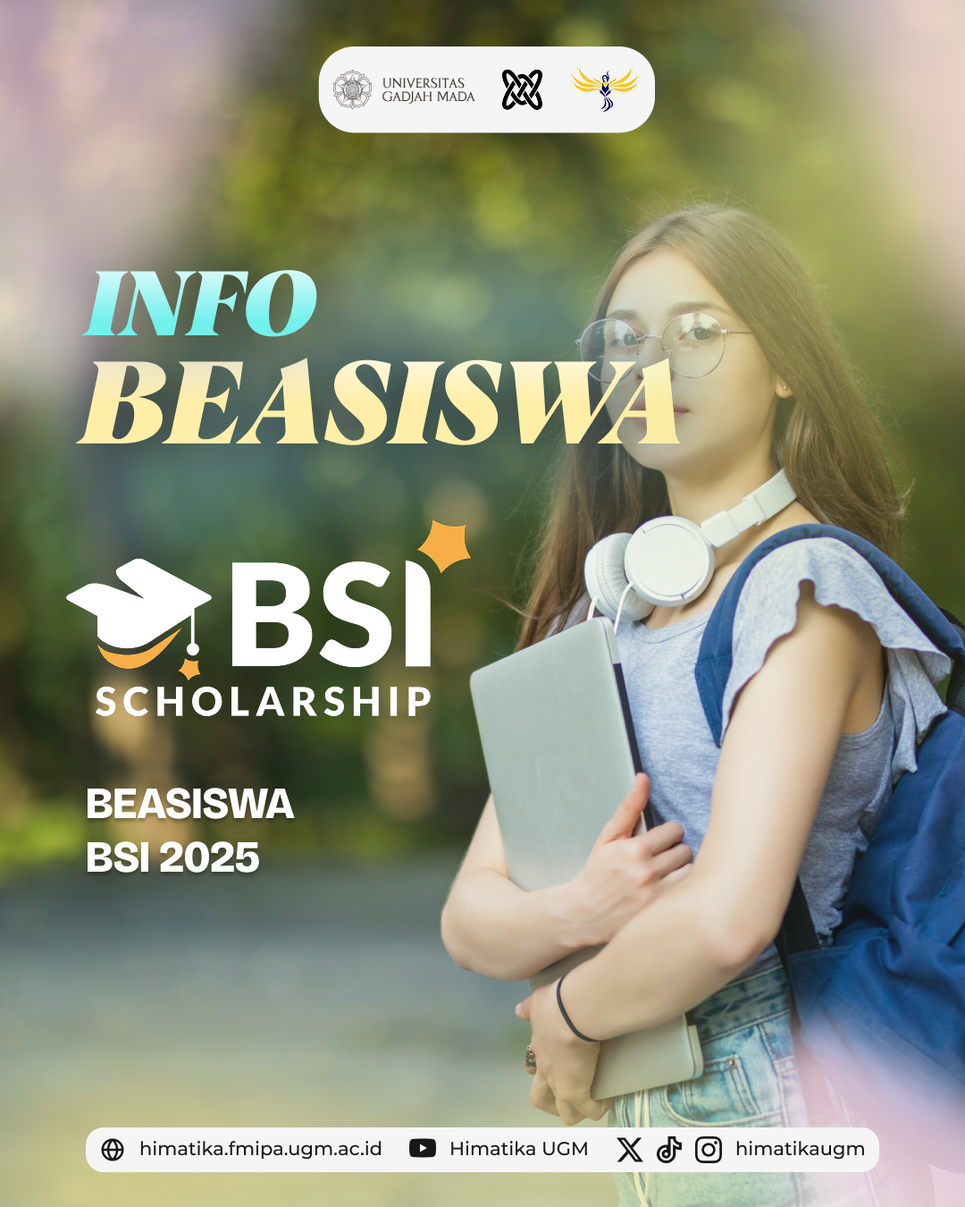 Info Beasiswa – BSI Scholarship 2025 – Himatika UGM