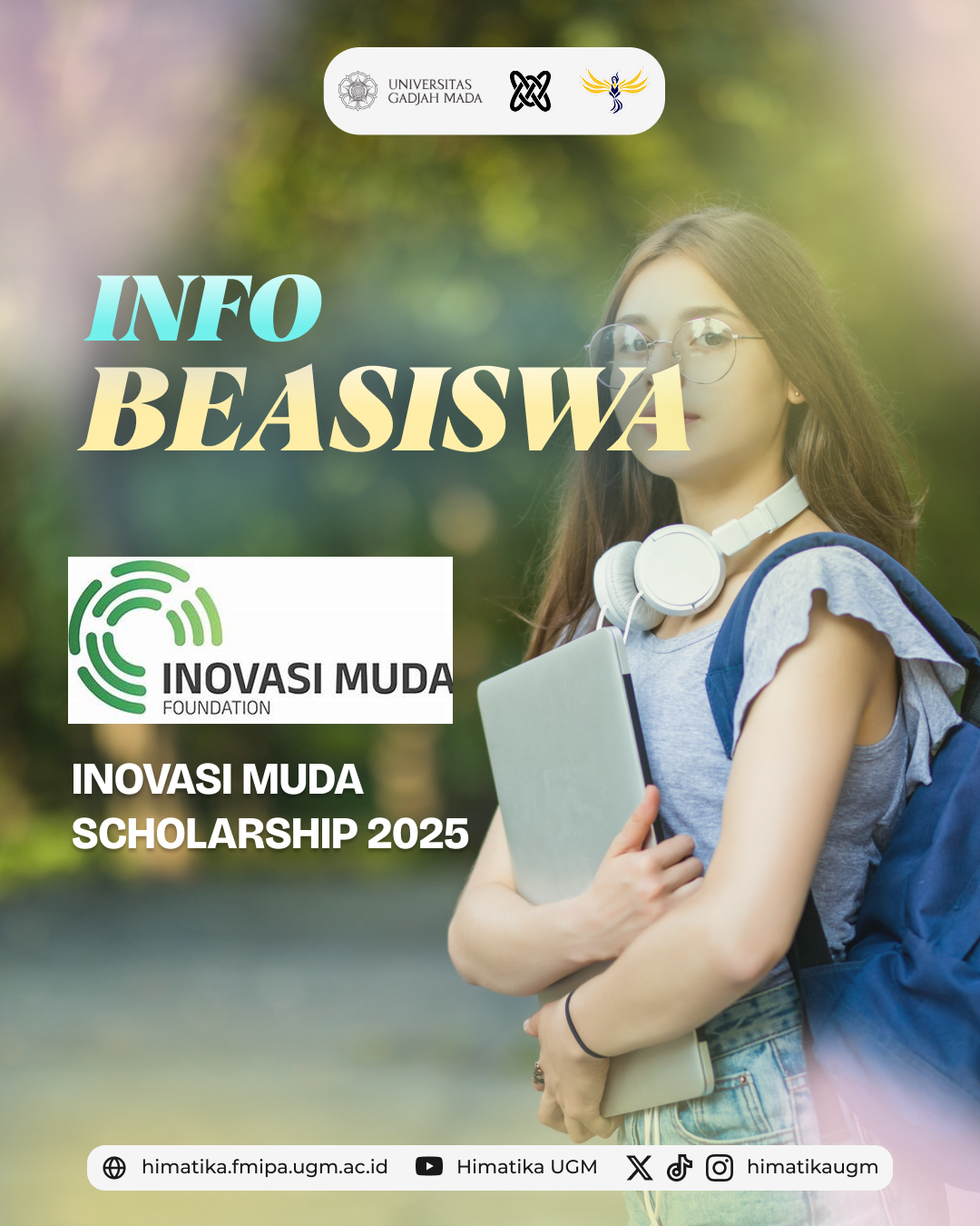 Info Beasiswa – Inovasi Muda Scholarship 2025 – Himatika UGM
