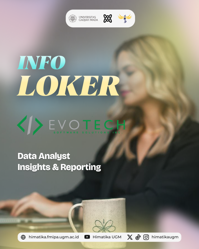 Info Loker – Data Analyst Insights & Reporting Evo Tech Software ...